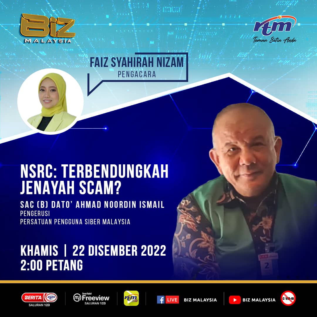 'NSRC : Terbendungkah Jenayah Scam?' - SAC (B) Dato' Ahmad Noordin ...